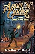Addison Cooke Series by Jonathan W. Stokes