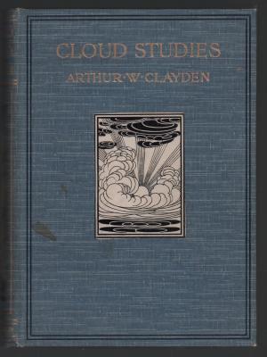 Cloud Studies by Arthur W. Clayden