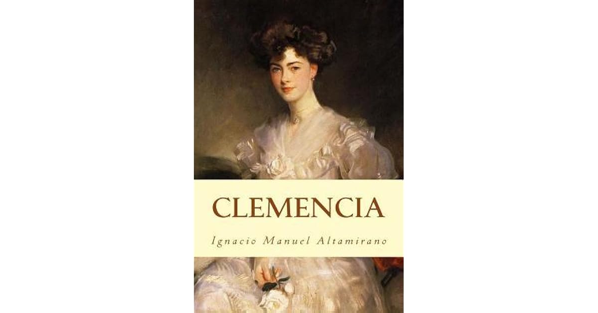 Clemencia by Ignacio Manuel Altamirano