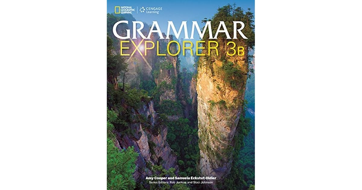Grammar Explorer 3: Split Edition B by Amy Cooper