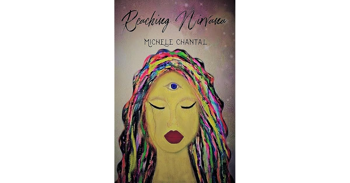 Reaching Nirvana by Michele Chantal
