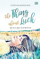 The Thing About Luck by Cynthia Kadohata