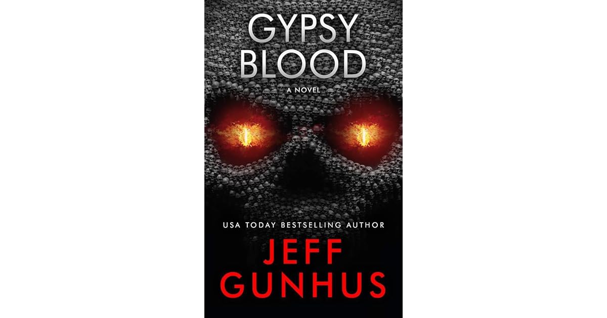 Gypsy Blood by Jeff Gunhus