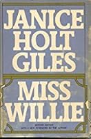 Miss Willie by Janice Holt Giles