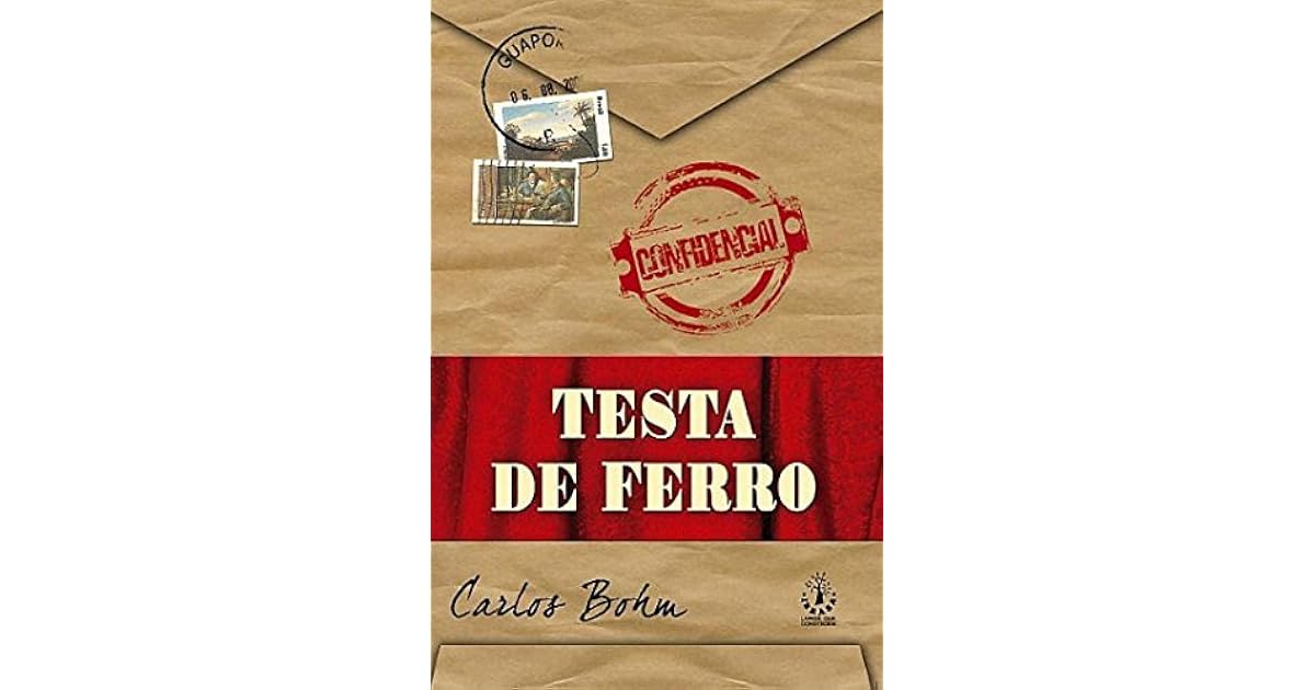 Testa de Ferro by Carlos Bohm