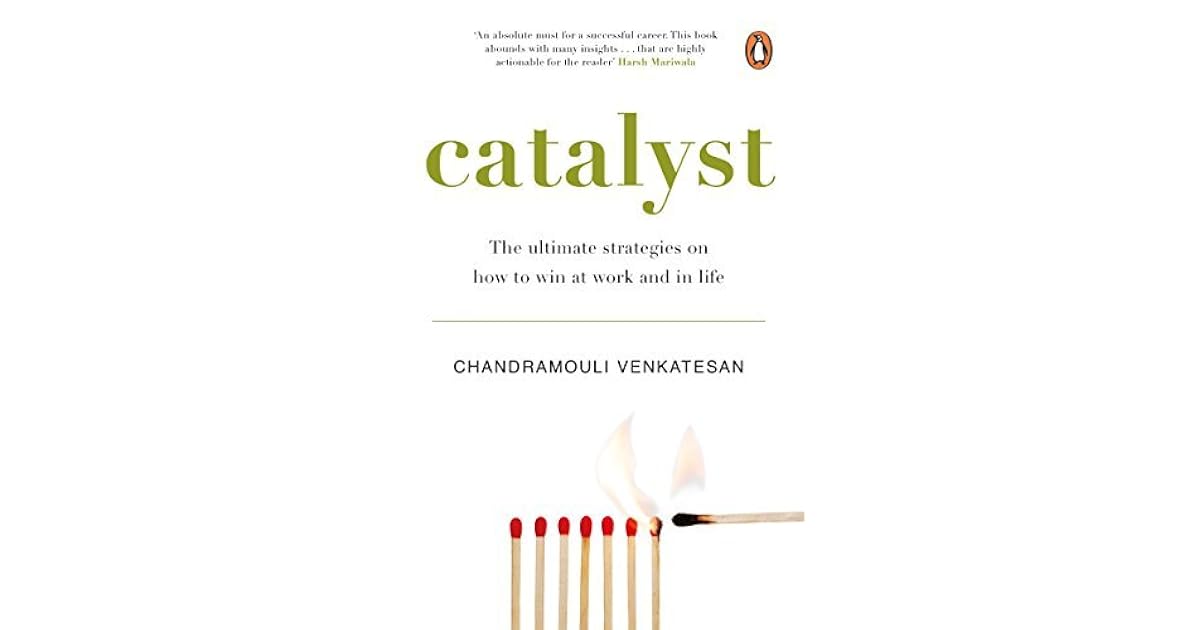 Catalyst by Chandramouli Venkatesan