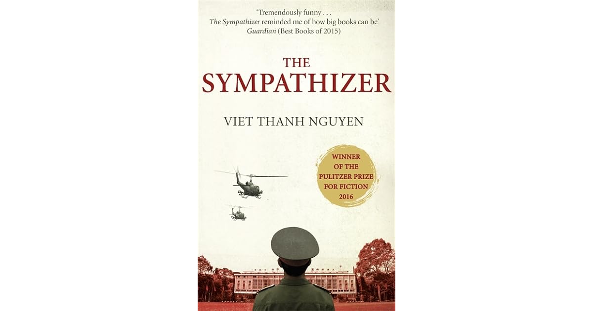 The Sympathizer by Viet Thanh Nguyen