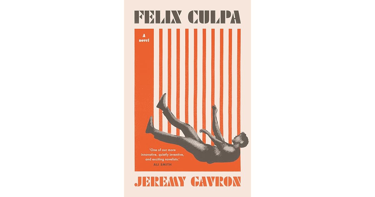 Felix Culpa by Jeremy Gavron