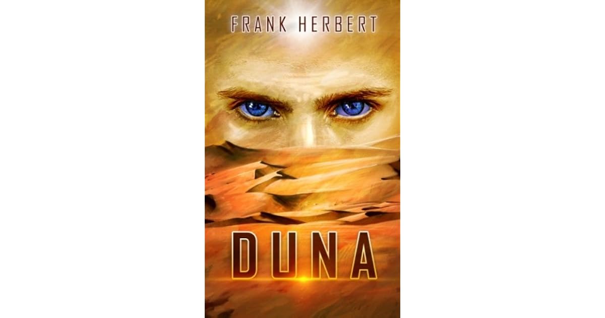 Duna (Duna, #1) by Frank Herbert