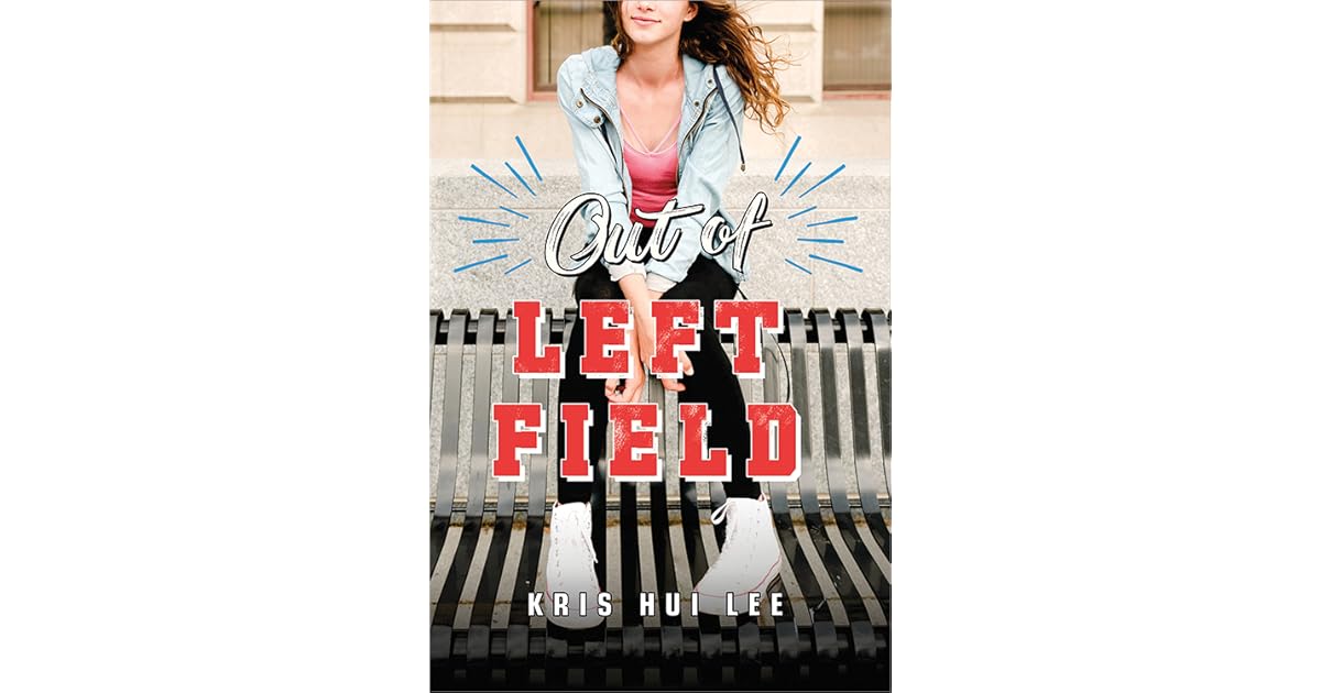 Out of Left Field by Kris Hui Lee