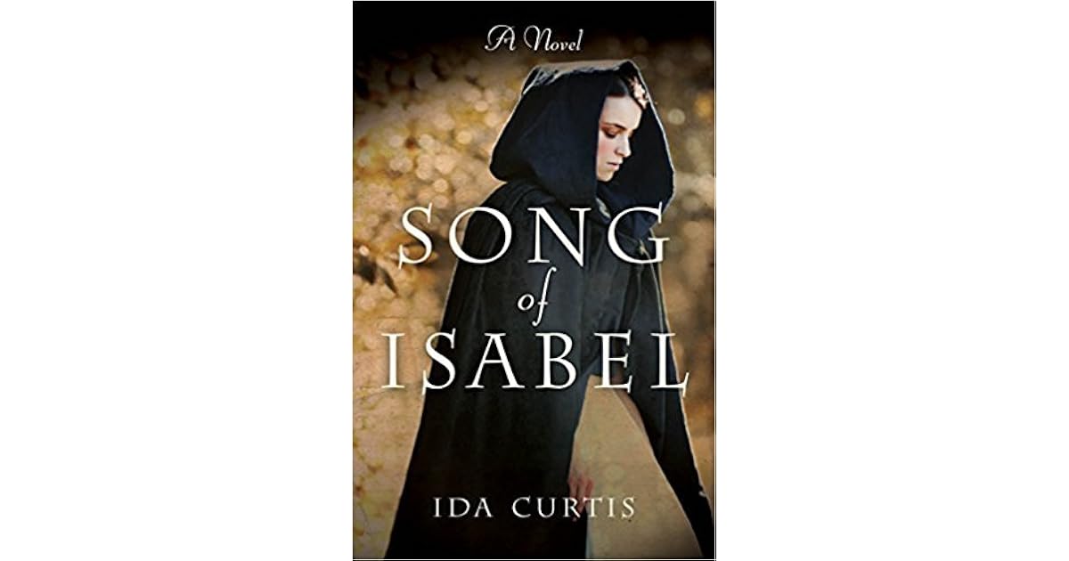 Song of Isabel by Ida Curtis