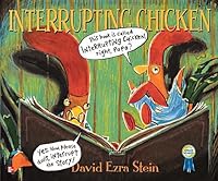 Interrupting Chicken by David Ezra Stein