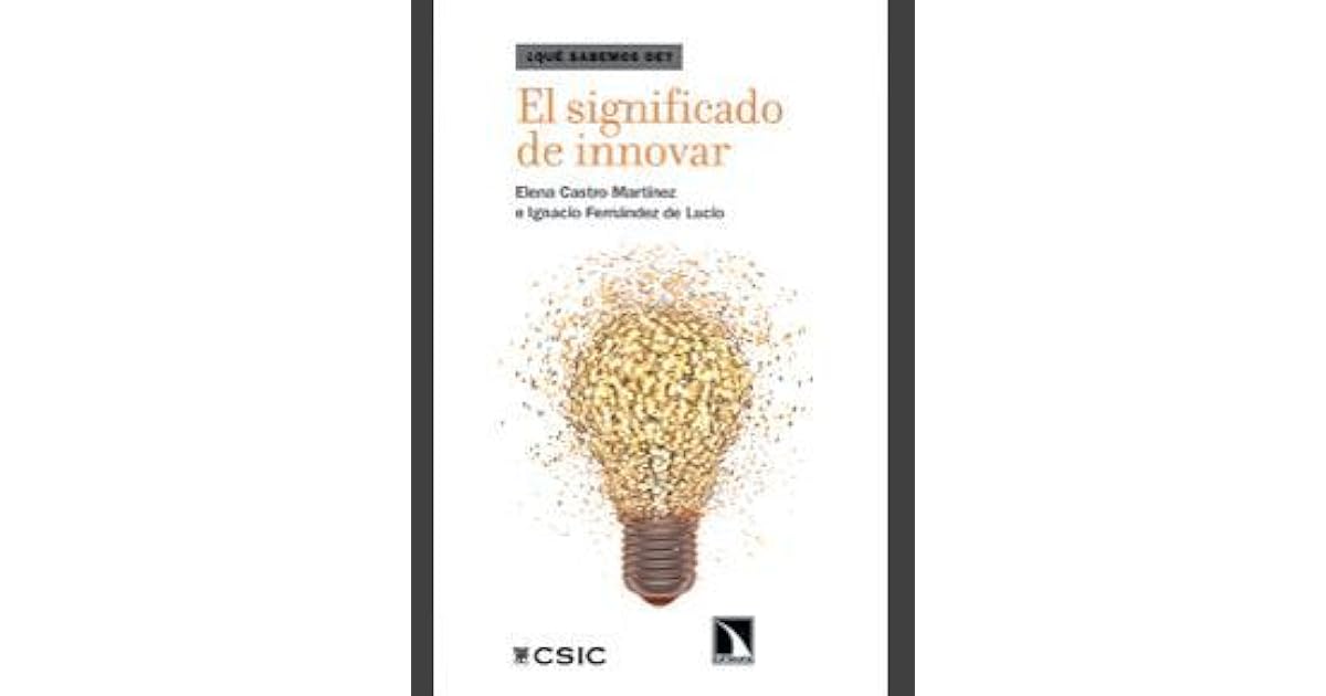 El significado de innovar by Elena Castro Martínez