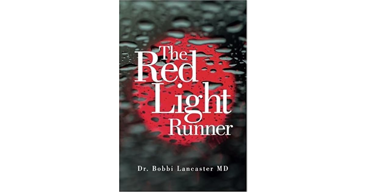 The Red Light Runner by Bobbi Lancaster
