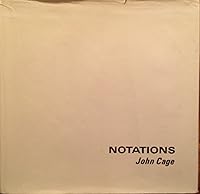 Notations by John Cage