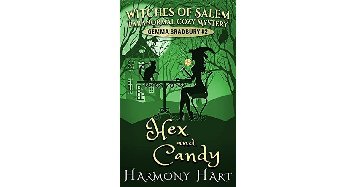 Hex & Candy by Harmony Hart