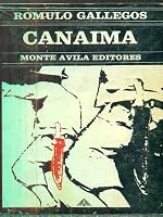 Canaima by Rómulo Gallegos