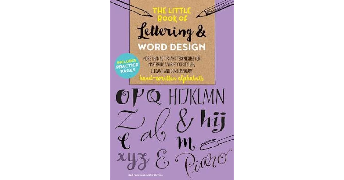 The Little Book of Lettering Word Design: More than 50 tips and ...