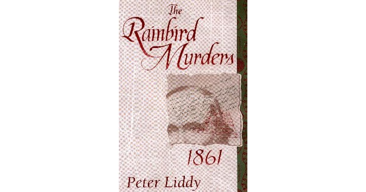 The Rainbird Murders by Peter Liddy