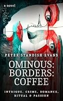 Ominous: Borders: Coffee by Peter Standish Evans