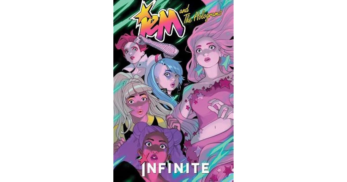 Jem and the Holograms: Infinite by Kelly Thompson