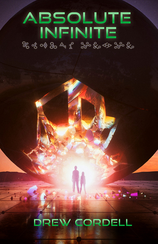 Absolute Infinite (Absolute Knowledge #3) by Drew Cordell