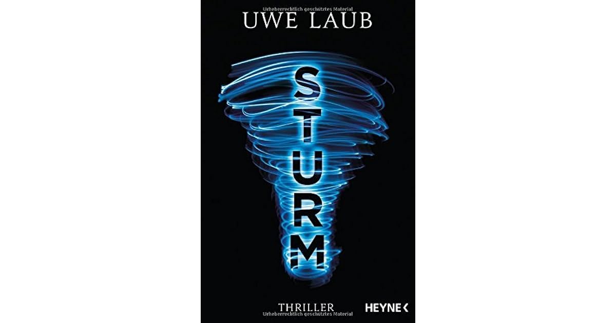 Sturm by Uwe Laub