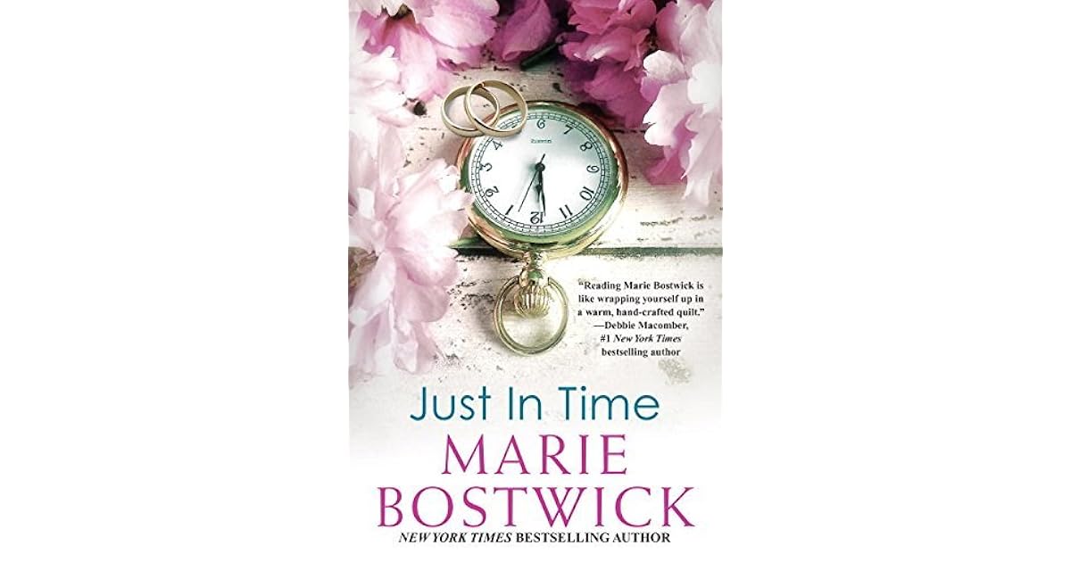 Just in Time by Marie Bostwick