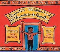 Quinito's Neighborhood/El Vecindario de Quinito by Ina Cumpiano