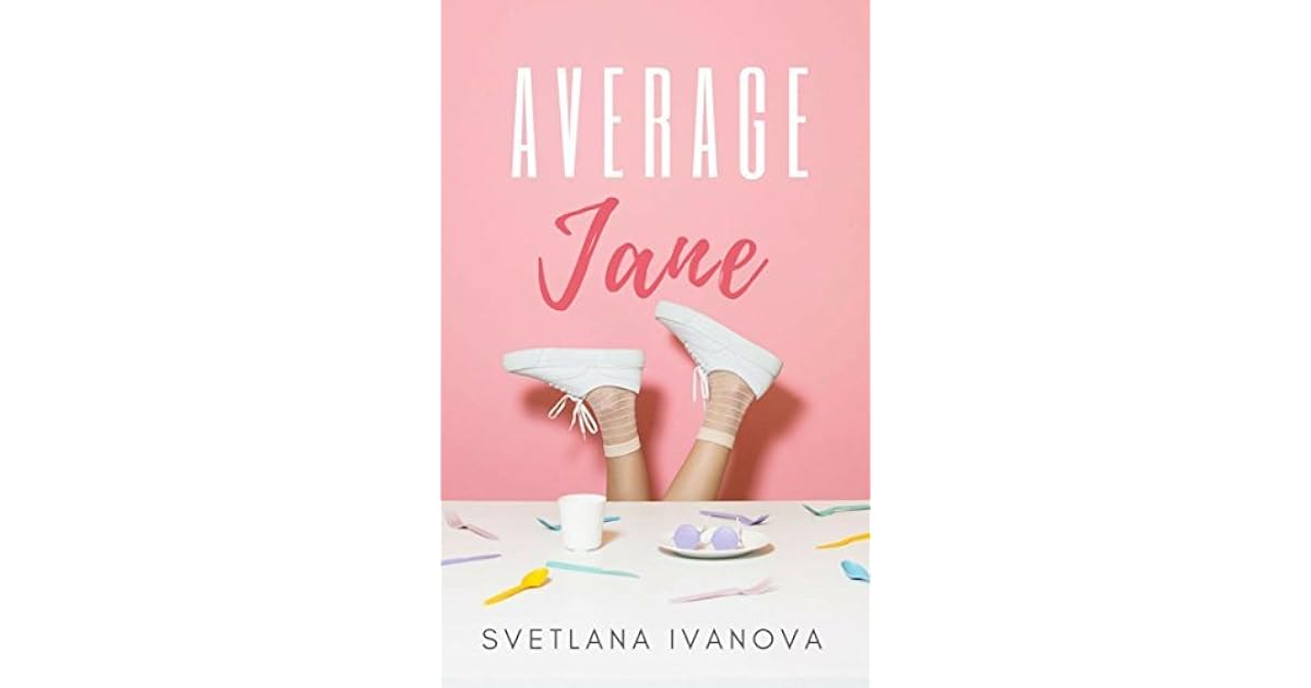 Average Jane by Svetlana R. Ivanova