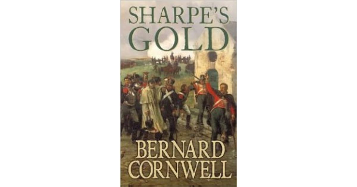 Sharpe's Gold (Richard Sharpe #9) by Bernard Cornwell