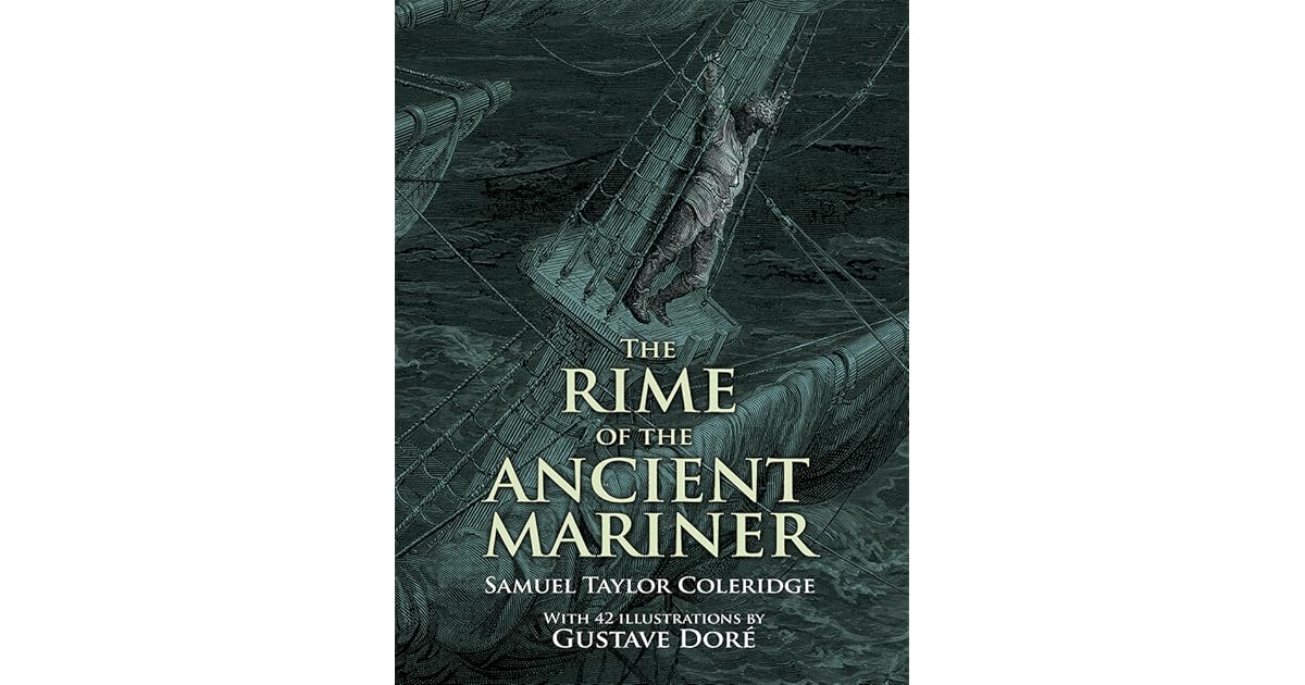 The Rime of the Ancient Mariner by Samuel Taylor Coleridge