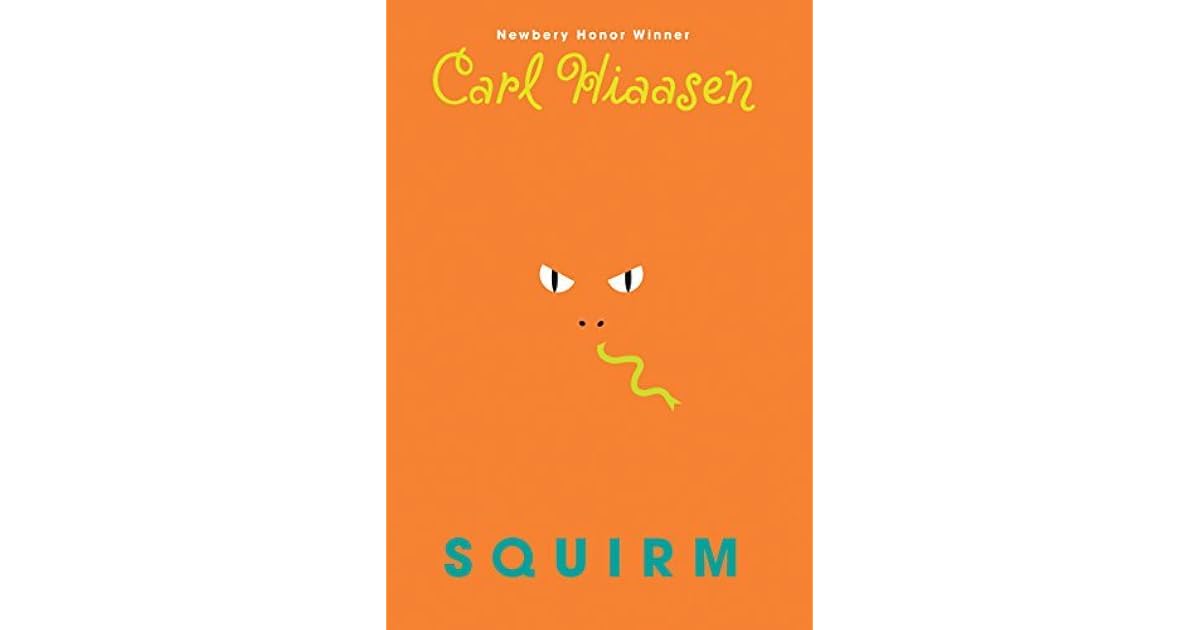 Squirm by Carl Hiaasen