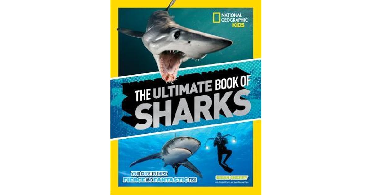The Ultimate Book of Sharks by Brian Skerry