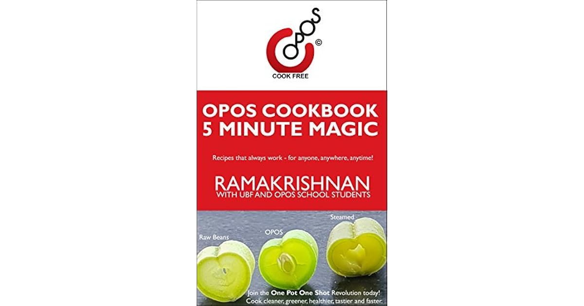 OPOS Cookbook : 5 minute magic by Ramakrishnan B