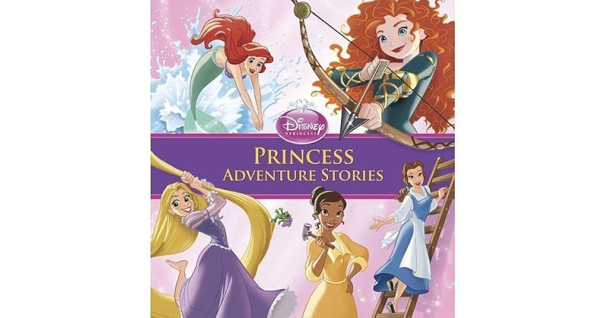 Disney Princess Adventure Stories by Walt Disney Company