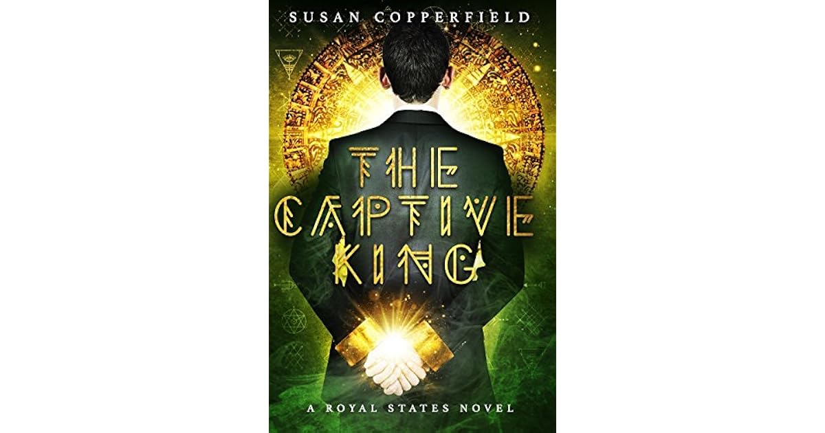 The Captive King (Royal States, #3) by Susan Copperfield