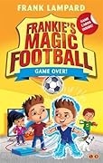 Frankie's Magic Football Series by Frank Lampard