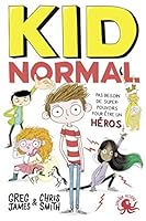 Kid Normal by Greg James