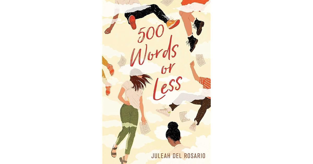 500 Words or Less by Juleah del Rosario