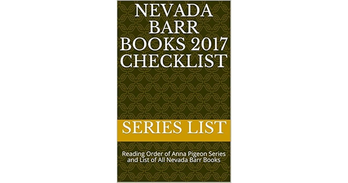 Nevada Barr Books 2017 Checklist: Reading Order of Anna Pigeon Series ...