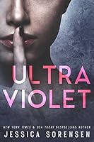 Ultraviolet (Ultraviolet, #1) by Jessica Sorensen
