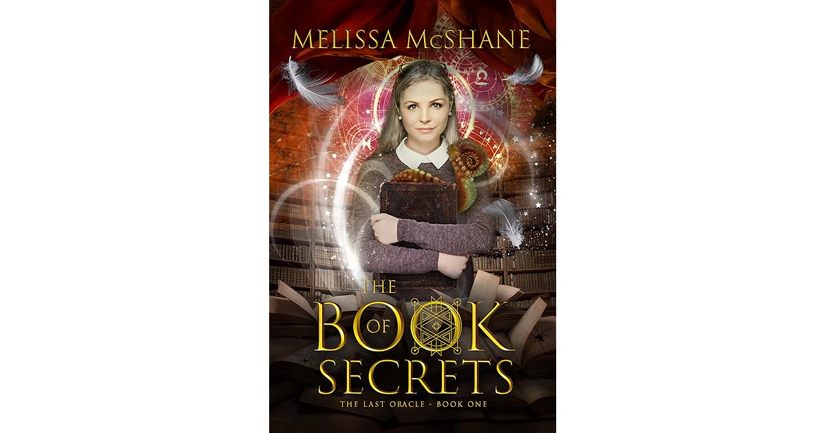 The Book of Secrets (The Last Oracle, #1) by Melissa McShane