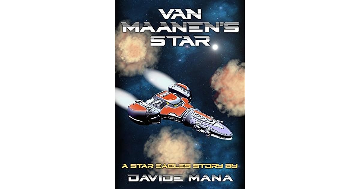 Van Maanen's Star (Star Eagles: Privateers Book 1) by Davide Mana