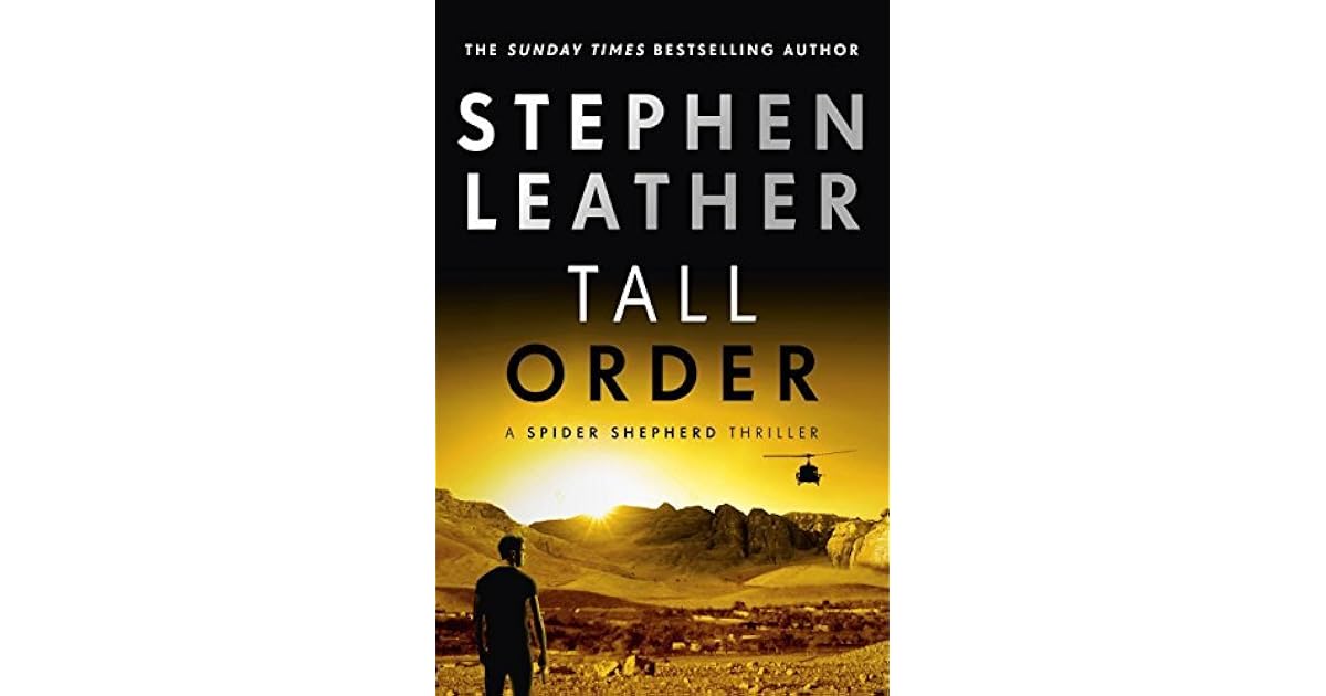 Tall Order (Dan Shepherd #15) by Stephen Leather