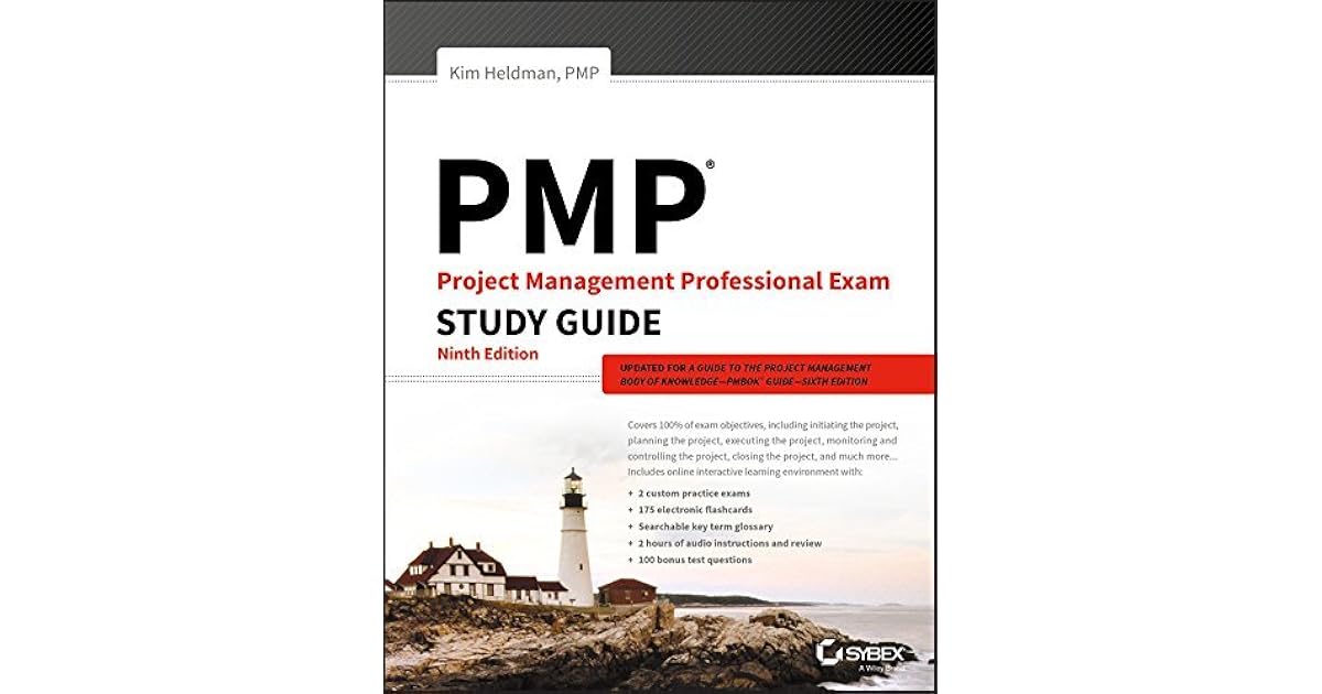 PMP: Project Management Professional Exam Study Guide by Kim Heldman