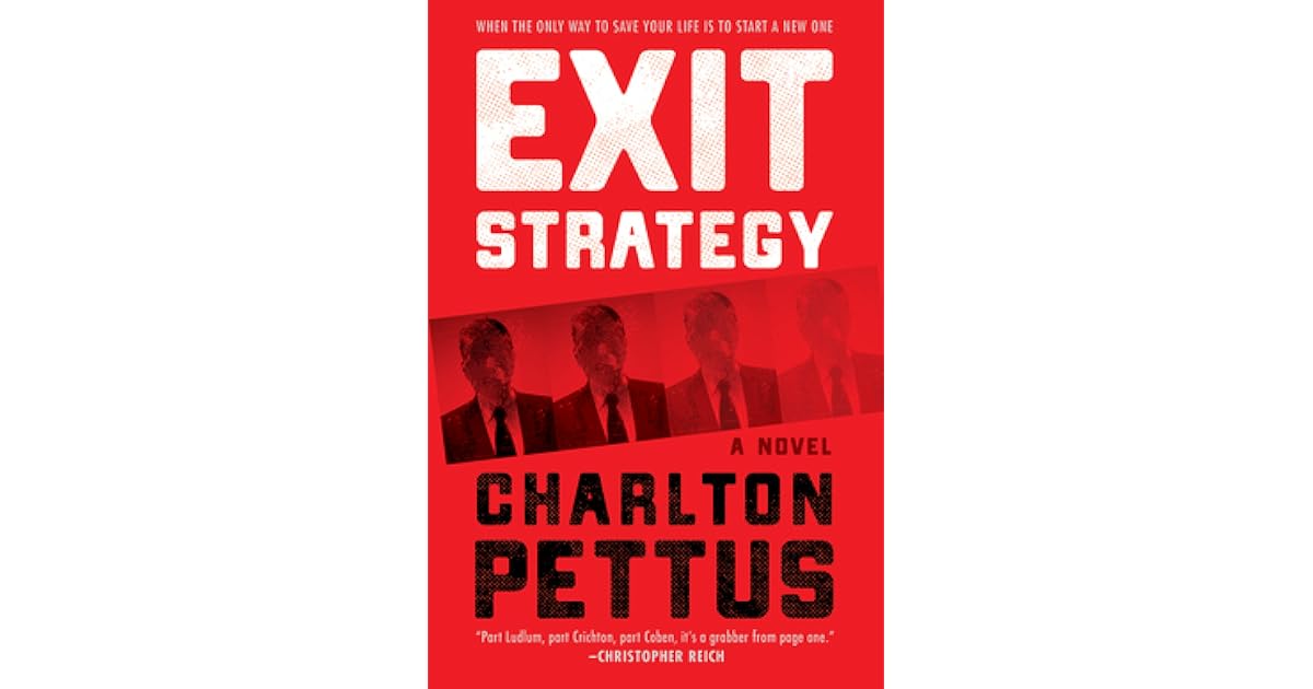 Exit Strategy by Charlton Pettus
