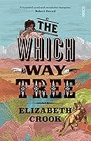 The Which Way Tree by Elizabeth Crook