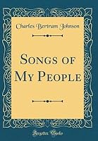 Songs of my People: Black Poetry by Charles Bertram Johnson