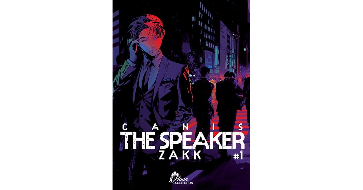 Canis: The Speaker 1 (CANIS, #4) by ZAKK
